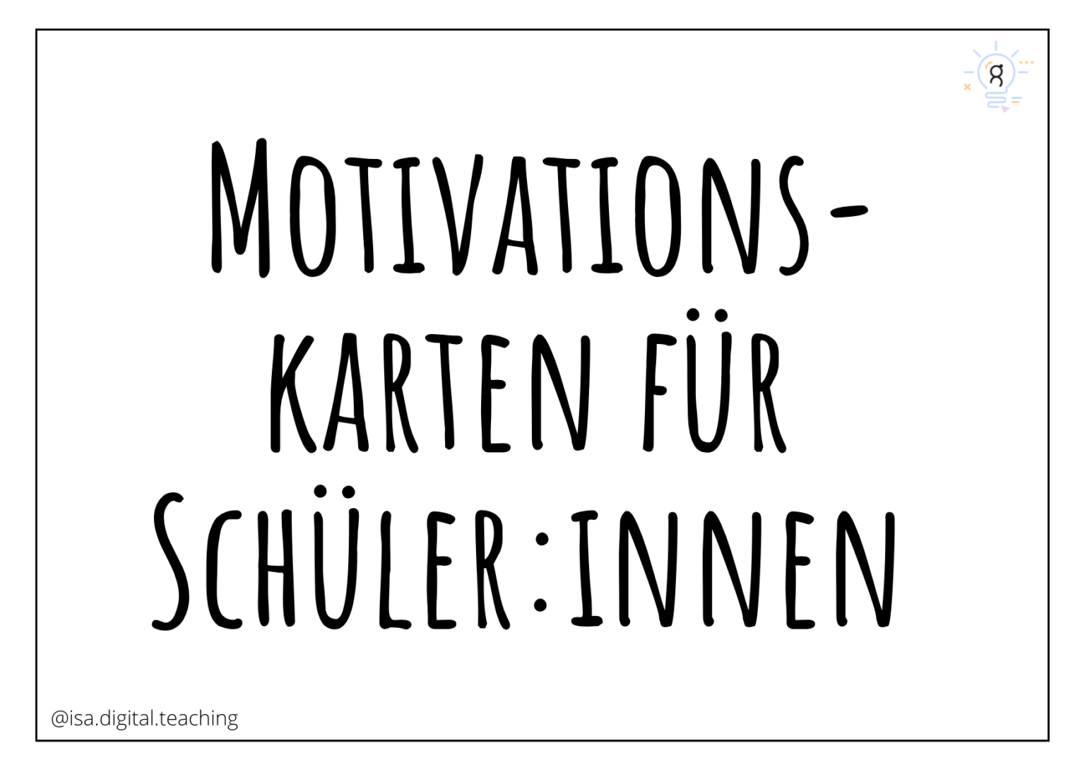 Motivationskarten für Schüler:innen